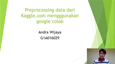 Preprocessing Data Dari kaggle.com Menggunakan Google Colab - YouTube
