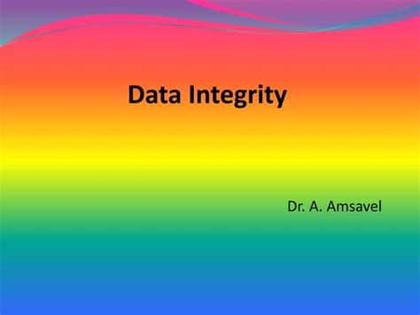 data integrity pptx databases computer software and applications