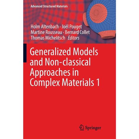 Generalized Models And Non Classical Approaches In Complex Materials 1 Em Promoção Na Americanas