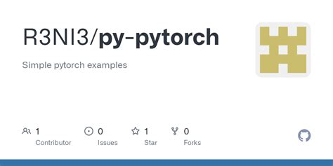 GitHub R NI Py Pytorch Simple Pytorch Examples