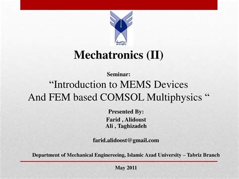 PPT Introduction To MEMS Devices FEM In COMSOL Multiphysics Seminar PowerPoint Presentation
