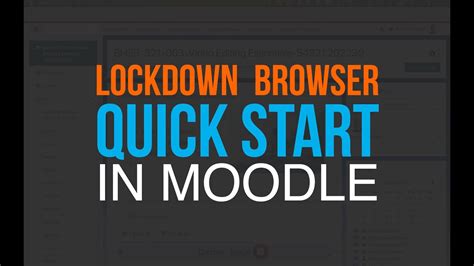 Moodle Tutorial Quick Start With Lockdown Browser Youtube