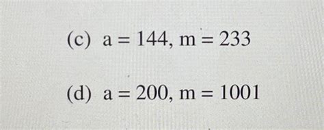 Solved Find An Inverse Of A Modulo M For Each Of These Pairs