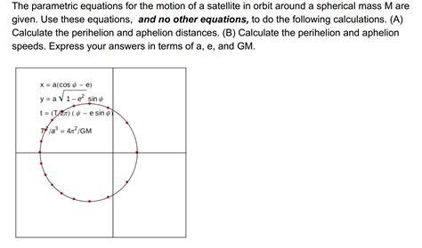 The Parametric Equation For The Motion Of A Satellite