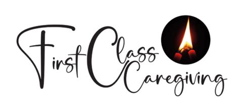 First Class Caregiving International Online Caregiving Courses
