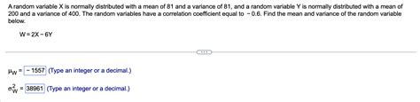Solved A Random Variable X Is Normally Distributed With A Chegg