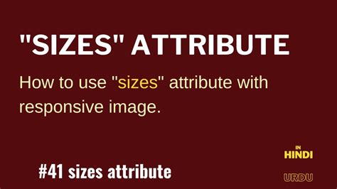 html srcset and sizes attributes responsive images in hindi urdu
