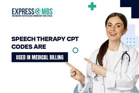 Speech Therapy Cpt Codes Are Used In Medical Billing