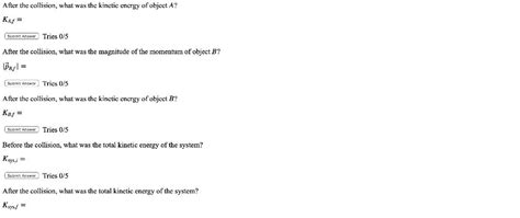 Solved Object A Has A Mass 15kg And Initial Momentum