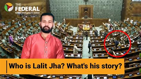 Unmasking Lalit Jha Teacher Turned Activist Behind Parliament Breach
