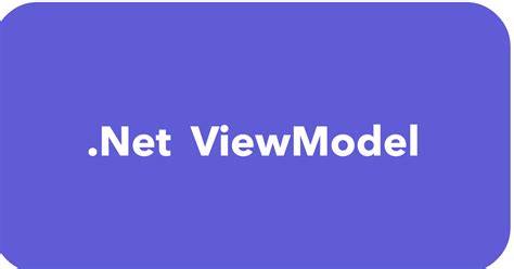 Unlocking The Power Of Viewmodel In Net Enhancing Your Mvc Applications