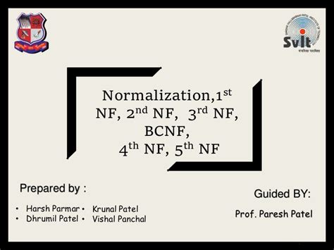 Normalization 1st Nf 2nd Nf 3rd Nf Bcnf 4th Nf 5th Nf