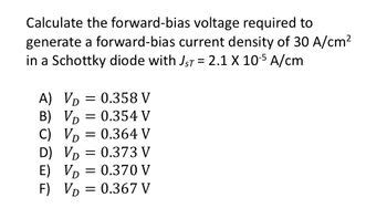 Answered Calculate The Forward Bias Voltage Required To Generate A Forward Bias Current Density