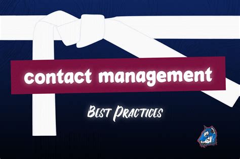 Contact Management Best Practices Blu Ninjas
