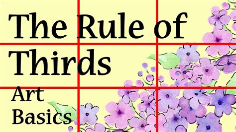 The Rule Of Thirds Art Basics Youtube