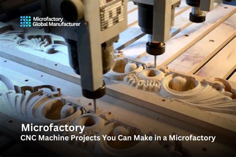 Cnc Machine Projects Make A Microfactory From Gadgets To Furniture