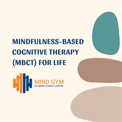 MINDFULNESS-BASED COGNITIVE THERAPY (MBCT) FOR LIFE | Mind Science Centre
