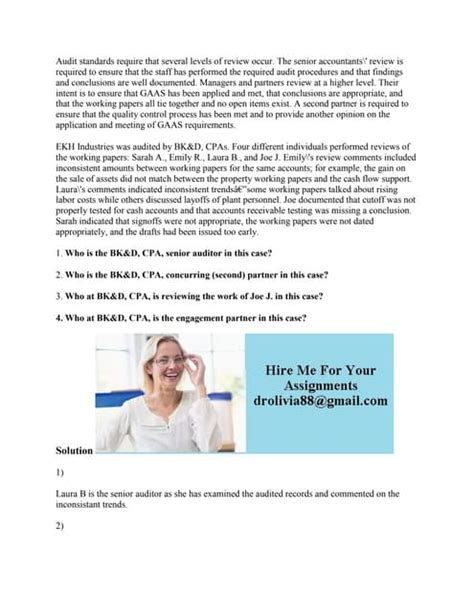 Audit Standards Require That Several Levels Of Review Occur The Senio