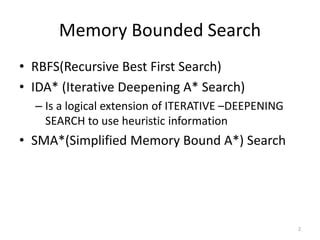 Lecture 16 memory bounded search | PPTX | Databases | Computer Software ...