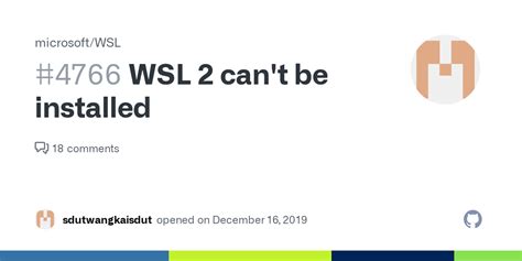 Wsl 2 Cant Be Installed · Issue 4766 · Microsoftwsl · Github