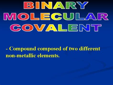 Compound Composed Of Two Different Nonmetallic Elements STEPS