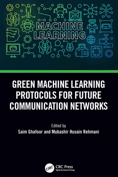 Green Ml Protocols Ai For Future Communication Networks 2023 Expert Training