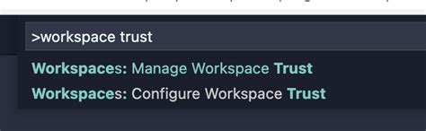 Workspace Trust Commands Confusing Issue Microsoft Vscode GitHub