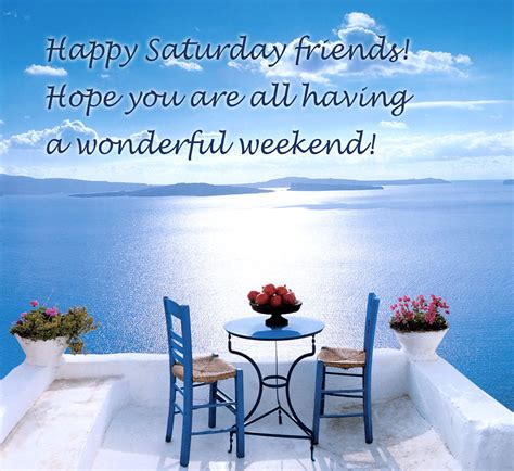 Happy Saturday Friends Free Ecards And Status Pics