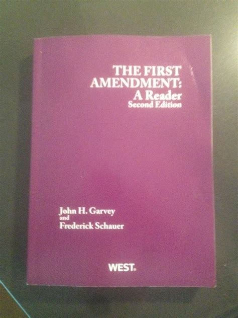 The First Amendment A Reader 2d Coursebook Garvey John H