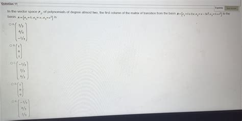 Solved Question 11 3 Points Save Answer 1 A In The Vector