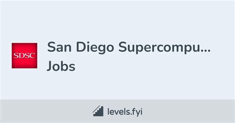 San Diego Supercomputer Center Jobs Levelsfyi