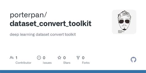 Github Porterpan Dataset Convert Toolkit Deep Learning Dataset Convert Toolkit