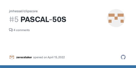 PASCAL S Issue Jmhessel Clipscore GitHub