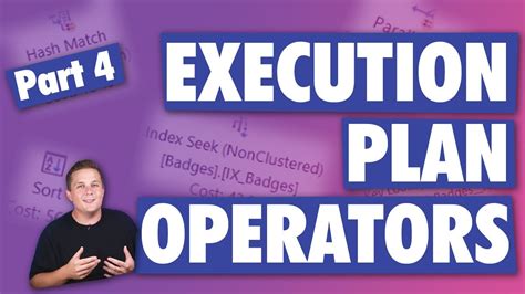 Sql Server Execution Plan Operators Youtube