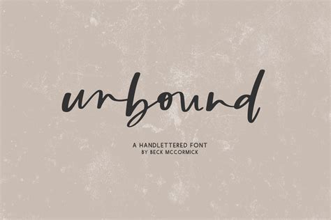 Unbound Script Beck Mccormick Font Designer