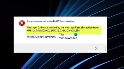 call was canceled by the message filter 0x80010002
