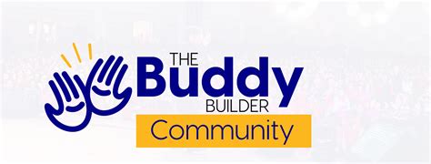 The Buddy Builder Community