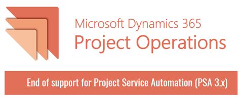 end of support for project service automation psa 3 x