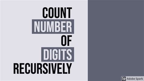 Count Number Of Digits Using Recursion Youtube