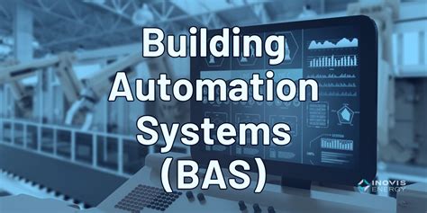 Building Automation System Bas Inovis Energy Inc