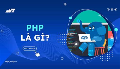 PHP Ngôn ngữ lập trình được sử dụng nhiều hàng đầu thế giới