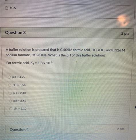 Solved 10 5 Question 3 2 Pts A Buffer Solution Is Prepared Chegg Com