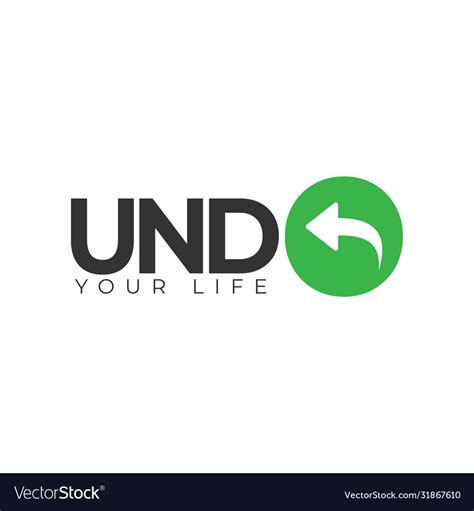 Undo Your Life Motivation Quote With Icon Vector Image