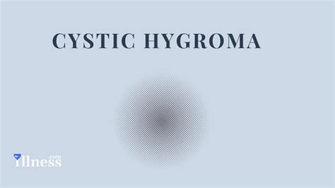 Cystic Hygroma Overview Causes Symptoms Treatment
