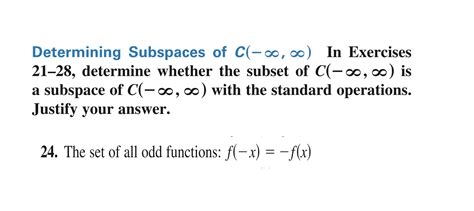 Solved Determining Subspaces Of C ∞∞ ﻿in Exercises 21 28