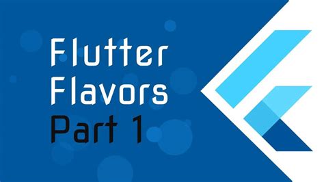 Flutter Flavors Part 1 Advance Flutter Tutorials Separating Build Environment In Flutter