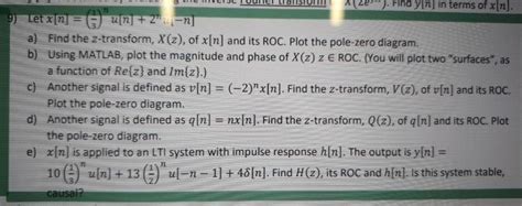 Let X N Nu N N N A Find The Z Transform Chegg