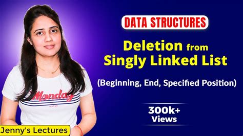26 Deletion Of A Node From Linked List From Beginning End Specified