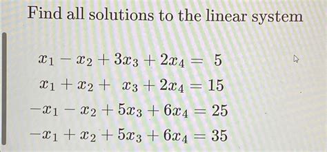 Solved Find All Solutions To The Linear