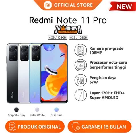 Jual Xiaomi Redmi Note 11 Pro 6GB 128GB Helio G96 108MP AI Quad Kamera Layar AMOLED FHD 6 67